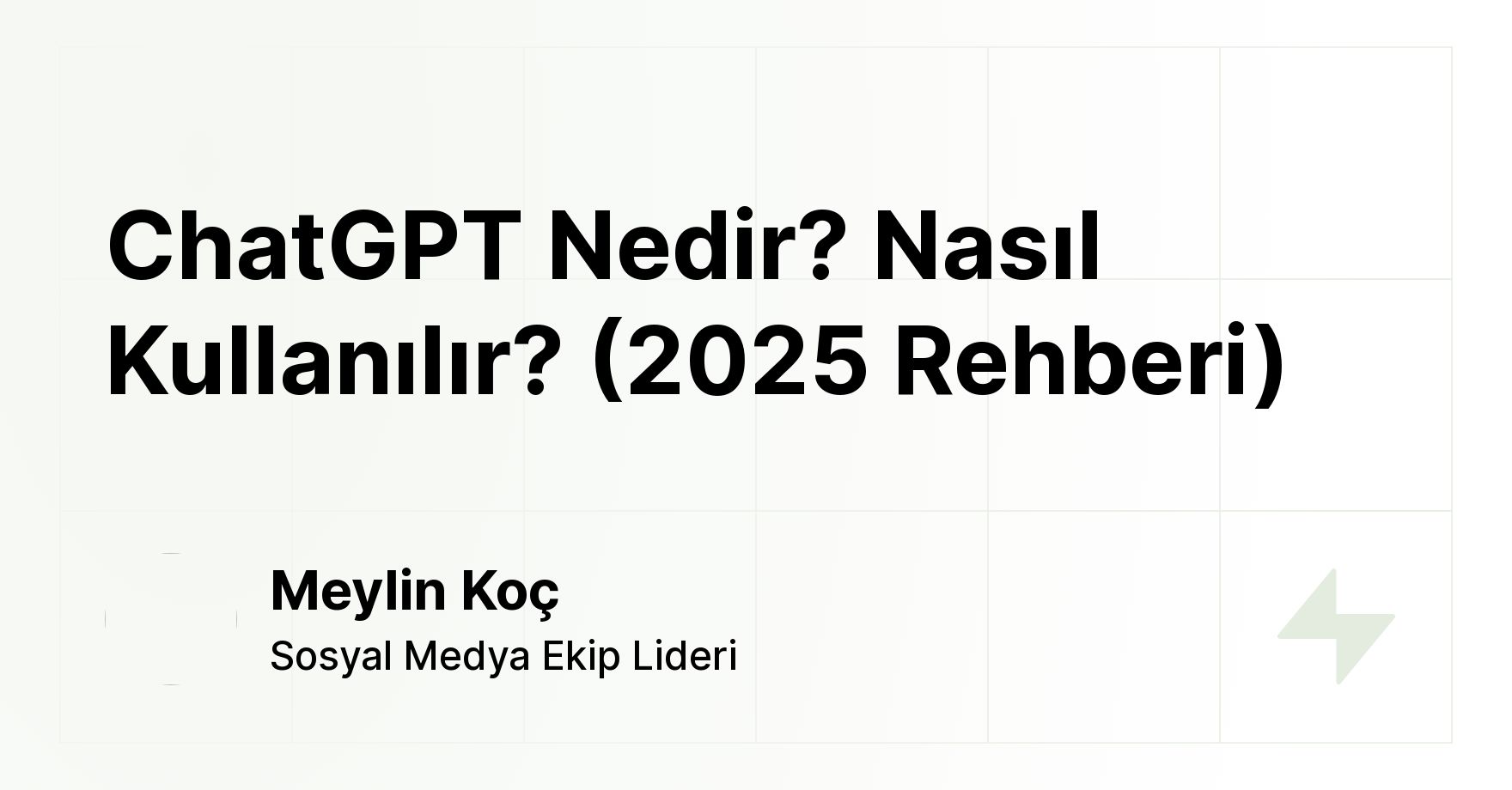 ChatGPT Nedir? Nasıl Kullanılır? (2025 Rehberi) - ikas